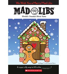 Wacky Mad Libs: We Wish You A Merry Mad Libs | RIF.org