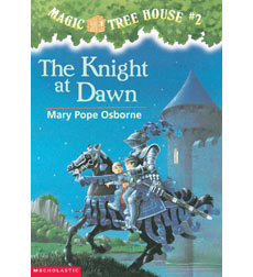 Magic Tree House: #2 The Knight at Dawn | RIF.org