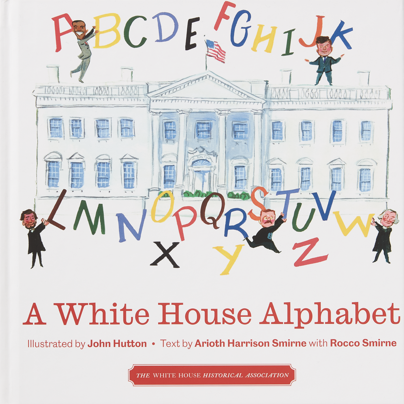 A White House Alphabet | RIF.org