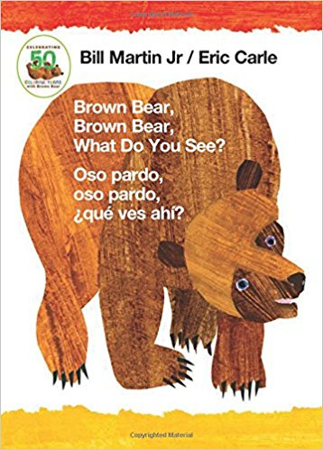 Brown Bear Brown Bear What Do You See? / Oso Pardo Oso Pardo Que Ves ...