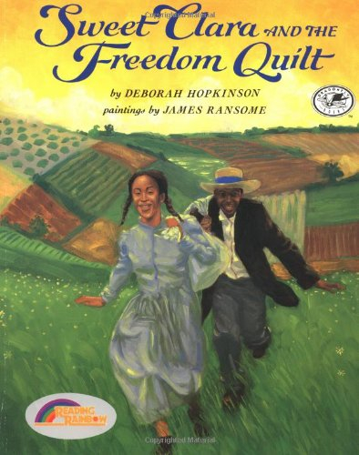 Sweet Clara And The Freedom Quilt | RIF.org