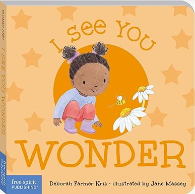 I See You Wonder (I See You Board Books) | RIF.org